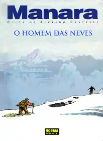O Homem Das Neves (Milo Manara) (1990) (Norma) – Marduke BD (Comics Gibis)